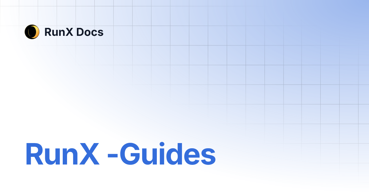 Runx Guides Runx Docs 