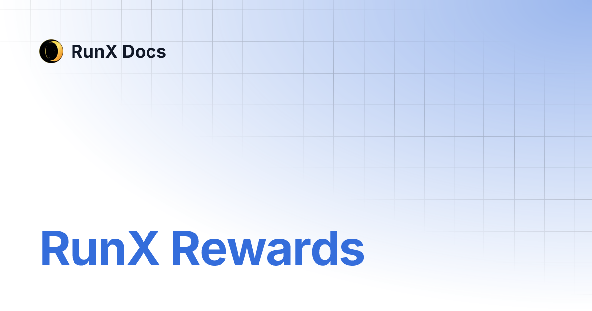 RunX Rewards | RunX Docs