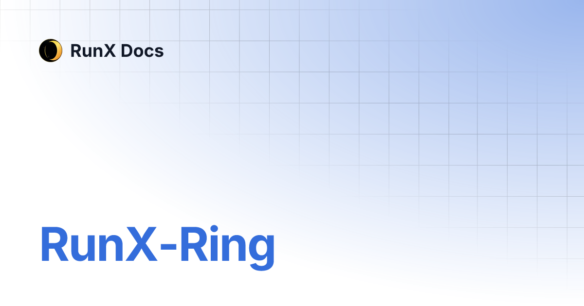 RunX-Ring | RunX Docs